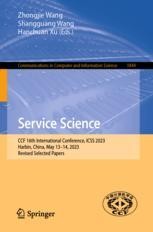 Service Science: CCF 16th International Conference, ICSS 2023, Harbin ...