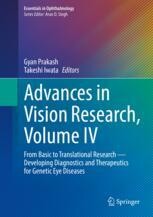 Advances in Vision Research, Volume IV: From Basic to Translational ...