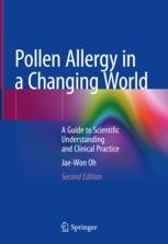 Pollen Allergy in a Changing World: A Guide to Scientific Understanding ...