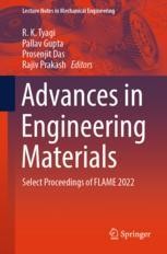 Advances in Engineering Materials: Select Proceedings of FLAME 2022 ...