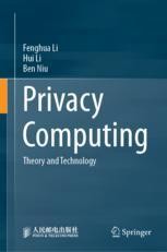 Privacy Computing : Theory and Technology | SpringerLink