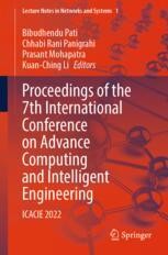 Proceedings of the 7th International Conference on Advance Computing and Intelligent Engineering ...
