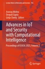 Advances in IoT and Security with Computational Intelligence: Proceedings of ICAISA 2023, Volume ...