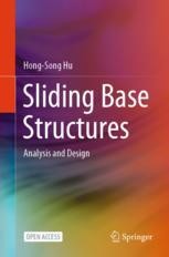 Sliding Base Structures: Analysis and Design | SpringerLink