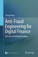 Anti-Fraud Engineering for Digital Finance: Behavioral Modeling ...