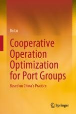 Cooperative Operation Optimization for Port Groups: Based on China’s ...