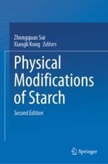Physical Modifications of Starch | SpringerLink