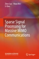 Sparse Signal Processing for Massive MIMO Communications | SpringerLink