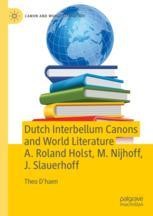 Dutch Interbellum Canons and World Literature A. Roland Holst, M ...