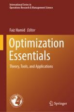Optimization Essentials: Theory, Tools, and Applications | SpringerLink