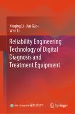 Reliability Engineering Technology of Digital Diagnosis and Treatment ...