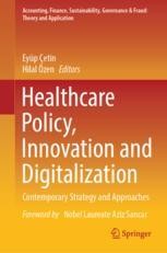 Healthcare Policy, Innovation and Digitalization: Contemporary Strategy ...