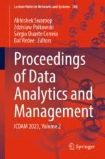 Proceedings of Data Analytics and Management: ICDAM 2023, Volume 2 | SpringerLink