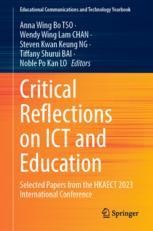 Critical Reflections on ICT and Education: Selected Papers from the ...