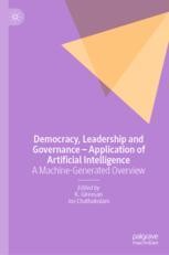 Democracy, Leadership and Governance – Application of Artificial ...