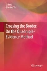 Crossing the Border: On the Quadruple-Evidence Method | SpringerLink