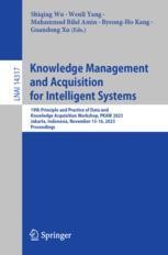 Knowledge Management and Acquisition for Intelligent Systems: 19th ...
