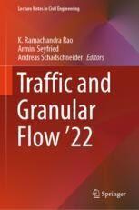 Traffic and Granular Flow '22 | SpringerLink