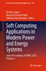 Soft Computing Applications in Modern Power and Energy Systems: Select Proceedings of EPREC 2023 ...