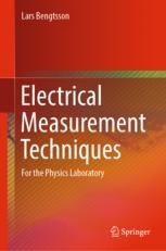 Electrical Measurement Techniques: For the Physics Laboratory ...