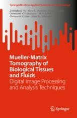 Mueller-Matrix Tomography of Biological Tissues and Fluids: Digital Image Processing and ...