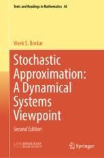 Stochastic Approximation: A Dynamical Systems Viewpoint | SpringerLink