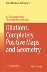 Dilations, Completely Positive Maps and Geometry | SpringerLink