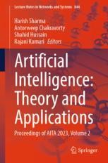 Artificial Intelligence: Theory and Applications: Proceedings of AITA 2023, Volume 2 | SpringerLink