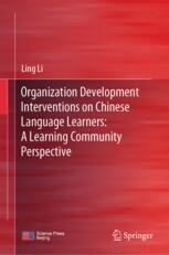 Organization Development Interventions on Chinese Language Learners: A Learning Community ...