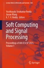 Soft Computing and Signal Processing: Proceedings of 6th ICSCSP 2023 ...