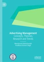 Advertising Management: Concepts, Theories, Research and Trends ...