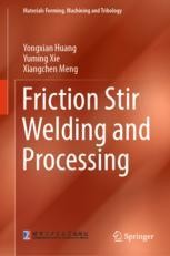 Friction Stir Welding and Processing | SpringerLink