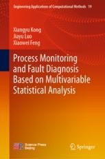 Process Monitoring and Fault Diagnosis Based on Multivariable ...