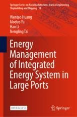 Energy Management of Integrated Energy System in Large Ports | SpringerLink