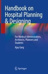 Handbook on Hospital Planning & Designing: For Medical Administrators ...