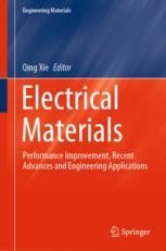 Electrical Materials: Performance Improvement, Recent Advances and ...