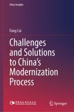 Challenges and Solutions to China’s Modernization Process | Springer ...