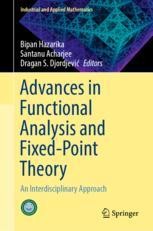 Advances in Functional Analysis and Fixed-Point Theory: An Interdisciplinary Approach | SpringerLink