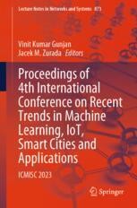 Proceedings of 4th International Conference on Recent Trends in Machine Learning, IoT, Smart ...