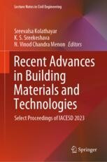 Recent Advances in Building Materials and Technologies: Select Proceedings of IACESD 2023 ...