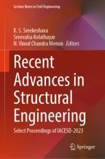 Recent Advances in Structural Engineering: Select Proceedings of IACESD-2023 | SpringerLink