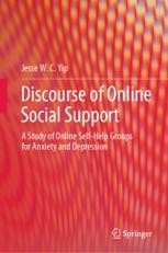 Discourse of Online Social Support: A Study of Online Self-Help Groups ...