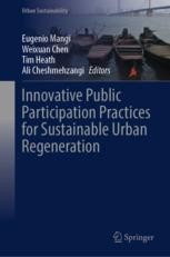 Innovative Public Participation Practices for Sustainable Urban ...