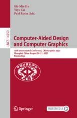 Computer-Aided Design and Computer Graphics: 18th International ...