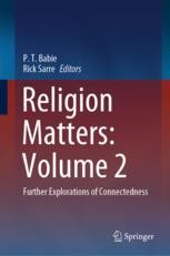 Religion Matters: Volume 2 : Further Explorations of Connectedness ...