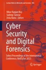Cyber Security and Digital Forensics: Select Proceedings of the International Conference ...