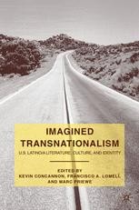 Imagined Transnationalism: U.S. Latino/a Literature, Culture, and ...