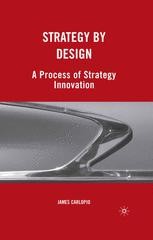Strategy by Design: A Process of Strategy Innovation | SpringerLink