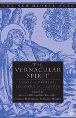 The Vernacular Spirit: Essays on Medieval Religious Literature ...