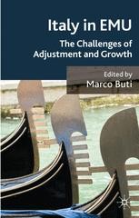 Italy in EMU: The Challenges of Adjustment and Growth | Springer Nature ...
